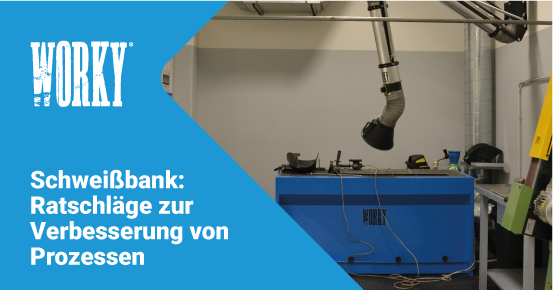 Schweißtisch: Tipps zur Verbesserung der Prozesse